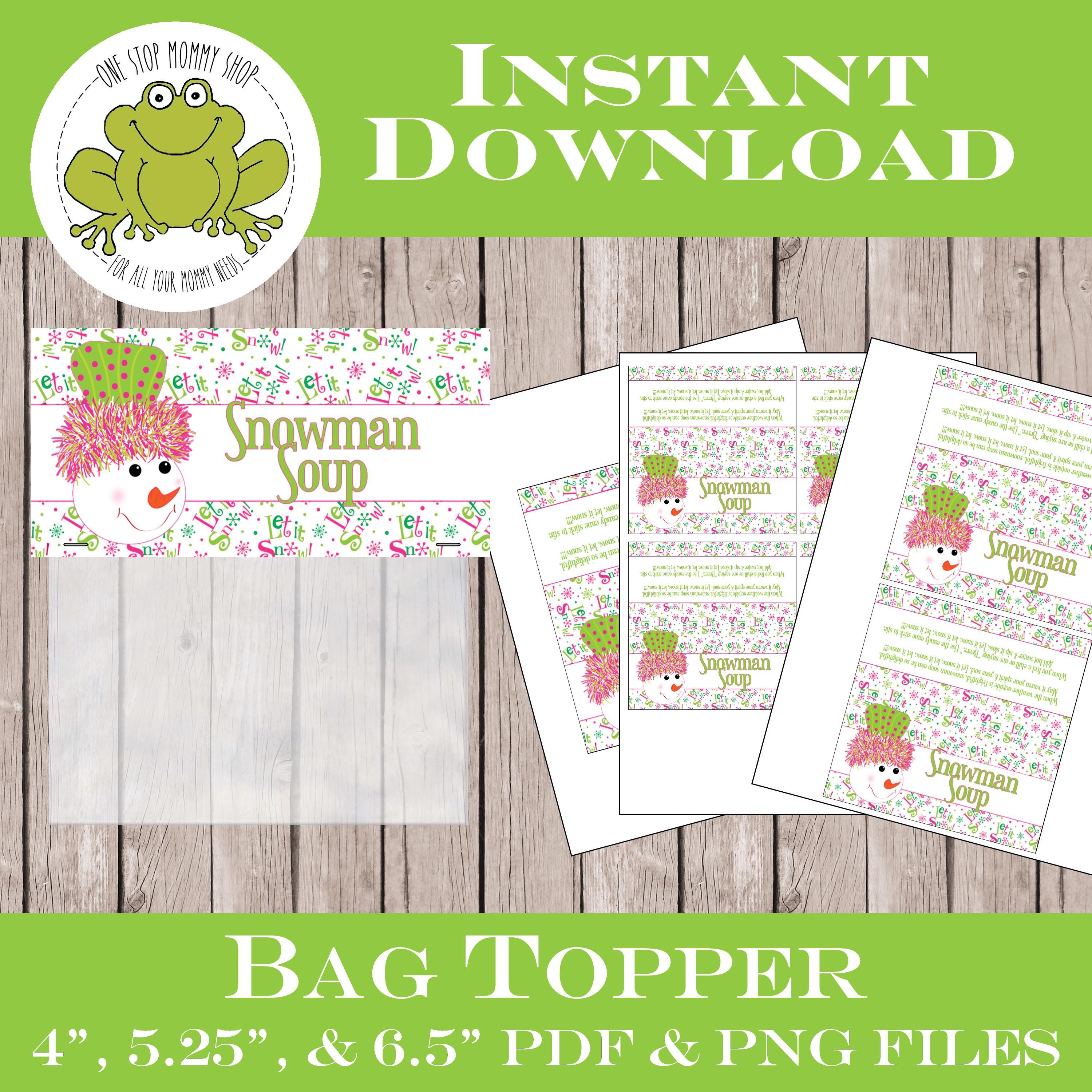 Snowman Soup Bag Topper: Christmas Favor, Hot Cocoa Gift (PDF & PNG ...