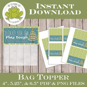 Decorate Your Own Play Dough Christmas Tree Printable Bag Topper ...