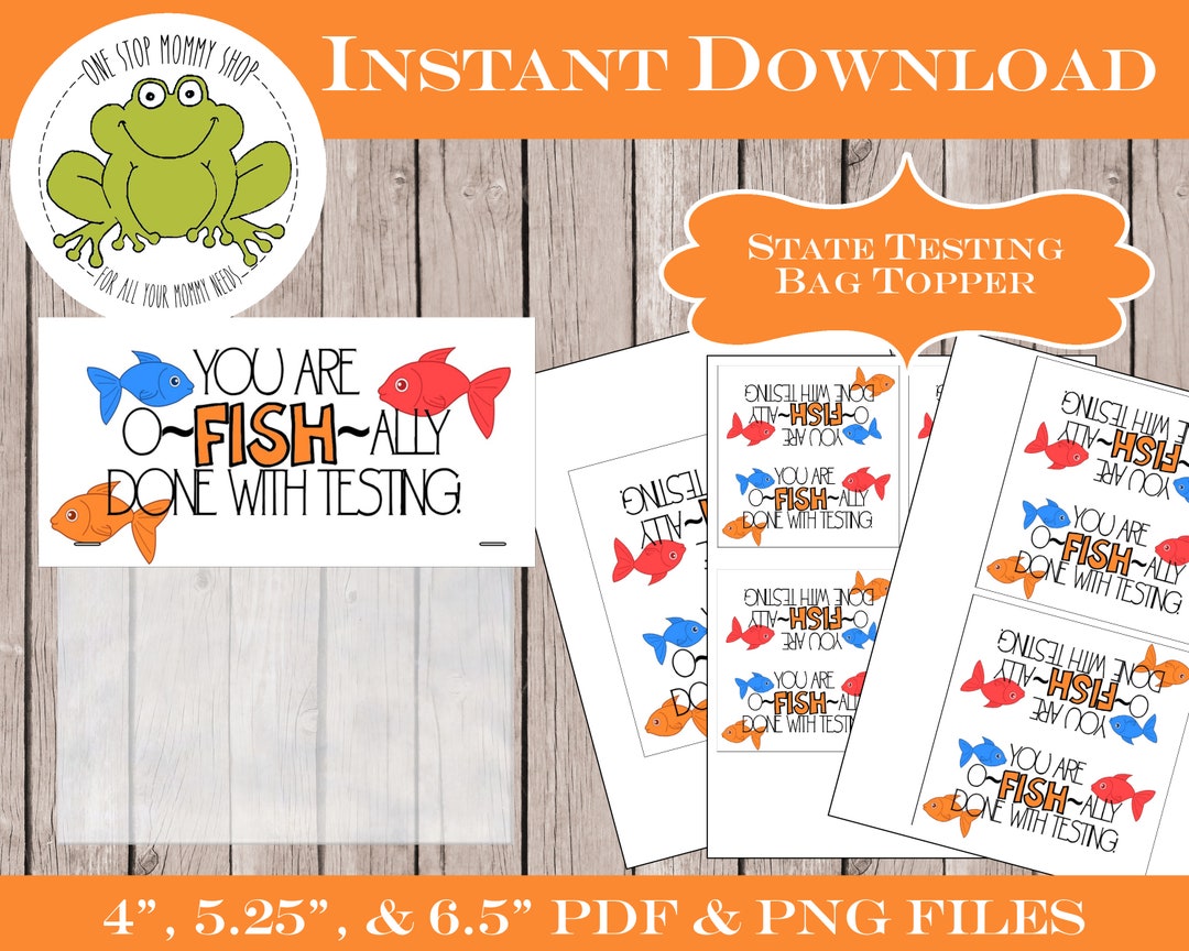 O-FISH-ALLY Done With Testing Printable Gift Bag Topper - Print at Home ...
