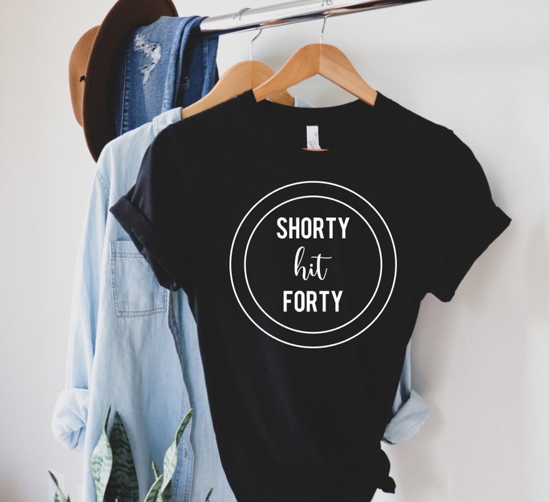 Shorty Hit 40 Shirt, 40th Birthday Shirt, 1984 Birthday Shirt, 1984 ...