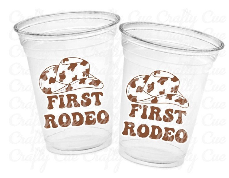 COWBOY PARTY CUPS First Rodeo Cups Cowgirl Cups Cowgirl - Etsy