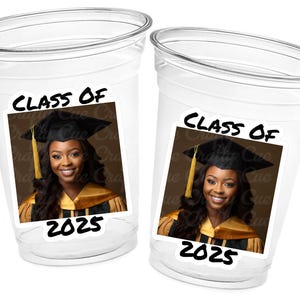 Custom Graduation Cups Custom Plastic Cups Personalized Photo ...