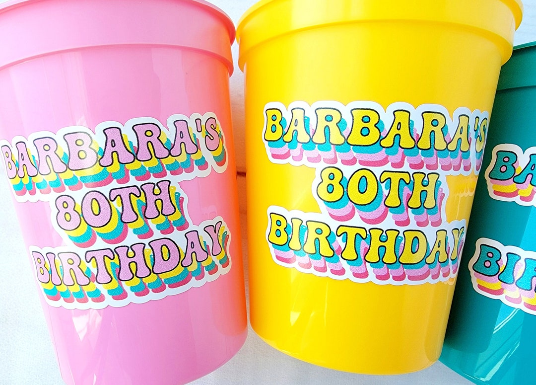 Custom 40th Birthday Party Cups, Custom 30th, Personalized 40th ...