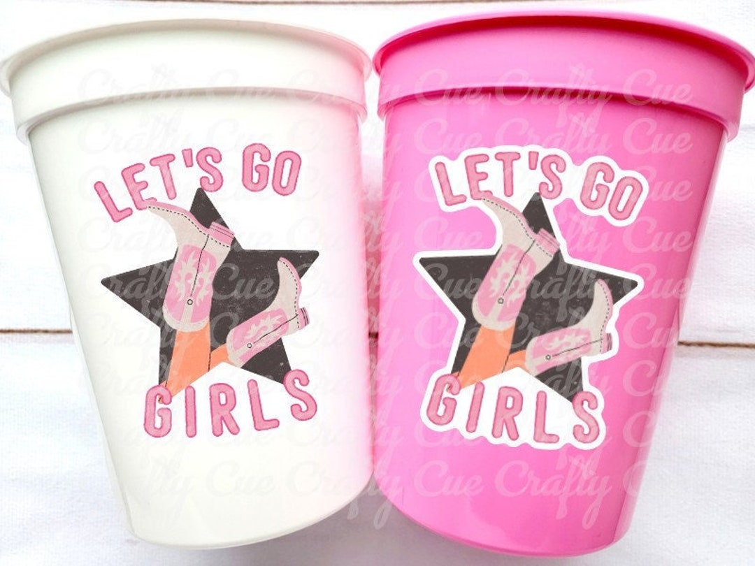 Cowgirl Boot Party Cups Cowgirl Let's Go Girls Cups Rodeo Party Cups ...