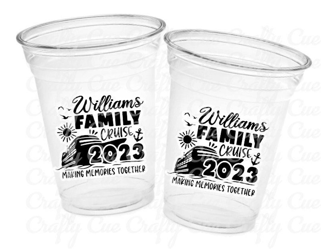 FAMILY CRUISE CUPS Family Reunion Cups Family Reunion Party Cups Family ...