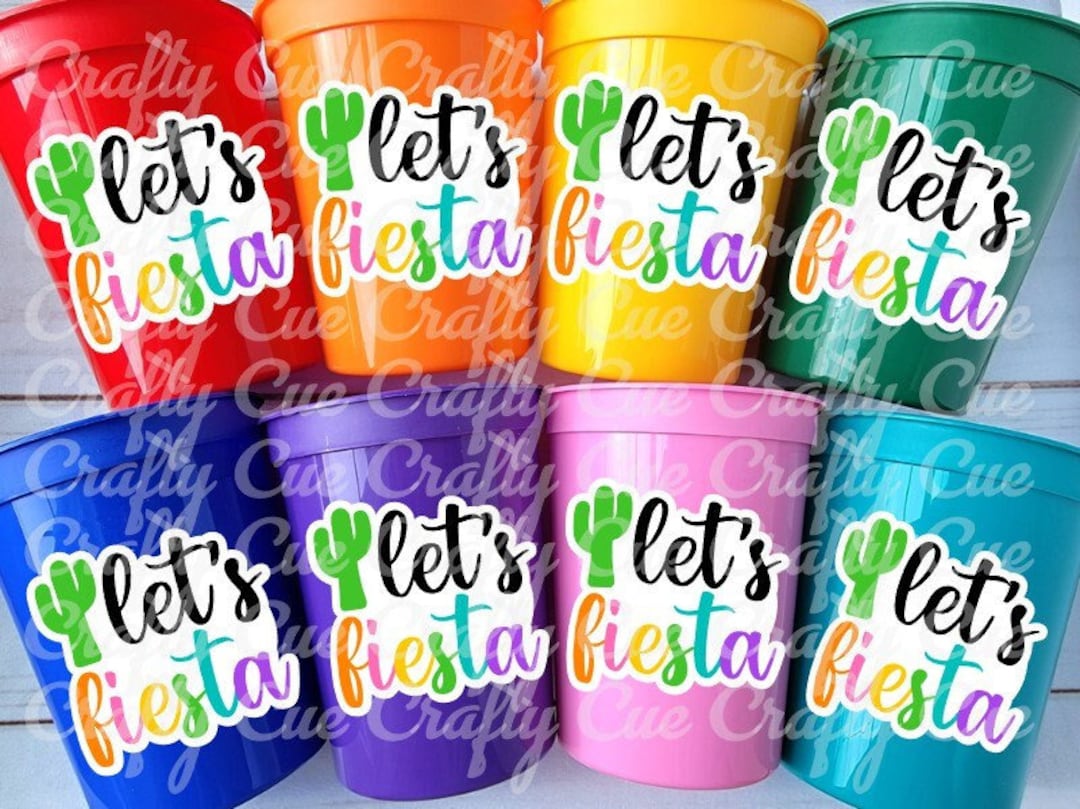FIESTA PARTY Cups - Fiesta Birthday Party Fiesta Favors Last Fiesta ...