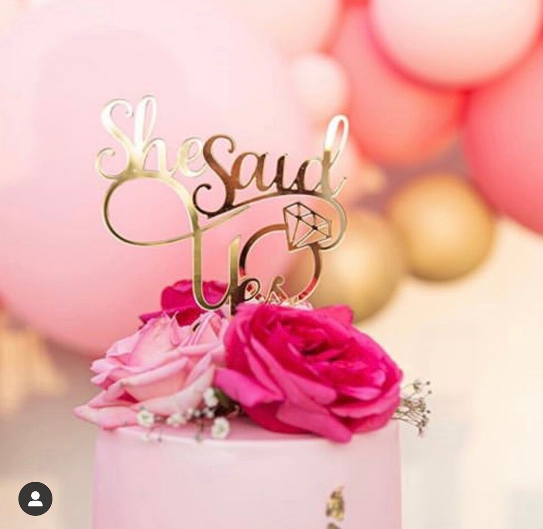 She Said Yes, She Said Yes Topper, Bachelorette, Acrylic Cake Topper ...