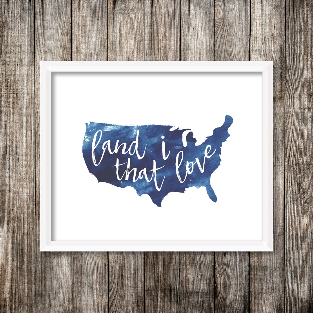 Land That I Love Watercolor Printable Blue, Gray or Red digital Print ...