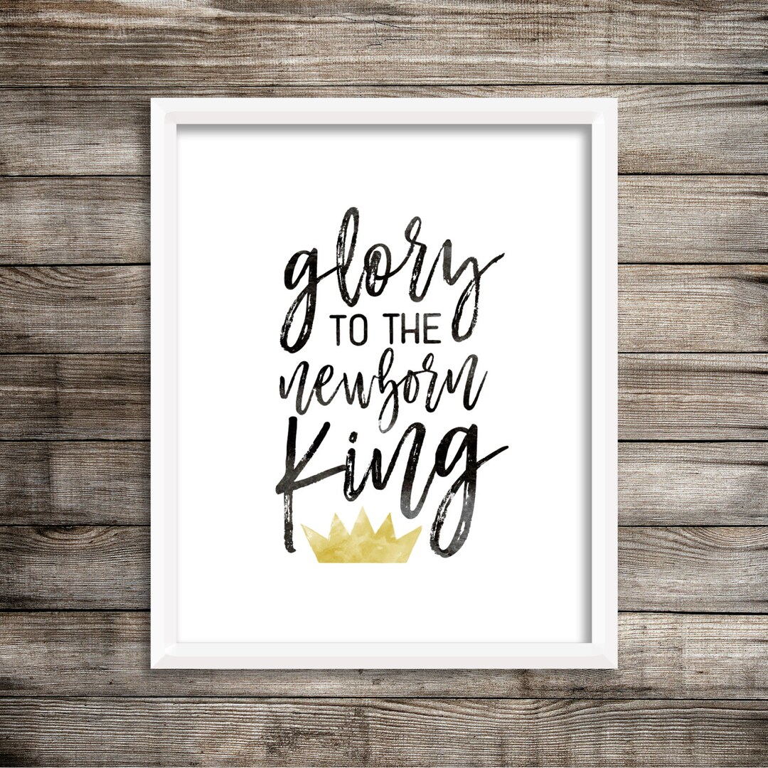 Glory to the Newborn King Watercolor Printable digital Print File - Etsy