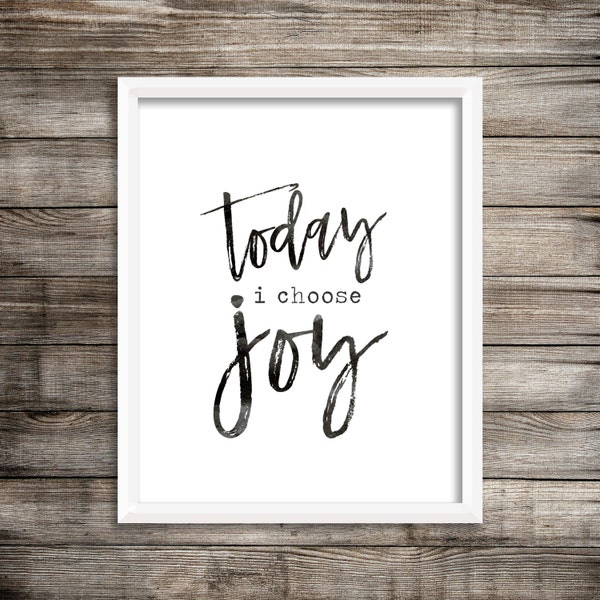 Today I Choose Joy - Etsy