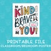 Kids Printable Wall Art, Be Kind, Be Brave, Be You Poster ...