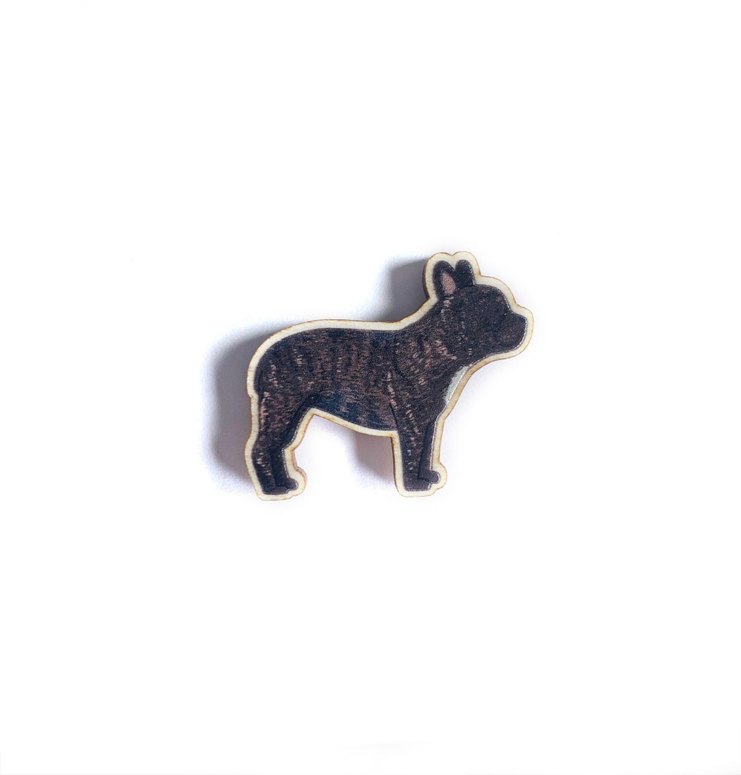 Brindle French Bulldog Wooden Dog Pin - Responsibly Sourced Birch ...