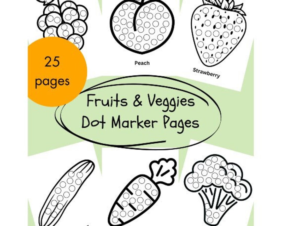 Fruits and Veggies Dot Marker Pages Easy Dot Marker Printable Pages ...