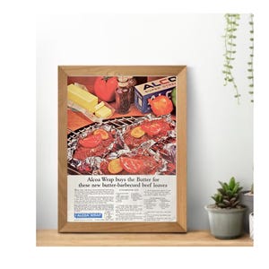 1965 Alcoa Wrap Vintage Print Ad Retro Grilling Photo Vintage Food ...