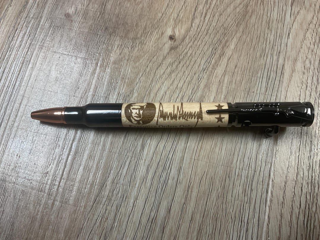 The Trump Pen, Donald Trump, Executive Orders Only, Bolt Action Bullet ...