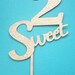 DOUBLE SIDED 2 Sweet Cake Topper 2nd Birthday Two Years Old Anniversary ...