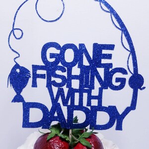 DOUBLE SIDED Gone Fishing With Daddy Fish Cake Topper Birthday Party ...