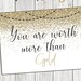You Are Worth More Than Gold Gift Tags St. Patrick's Day - Etsy