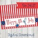 4th of July Candy Bag Toppers, 4th of July Printables, July 4th Party ...
