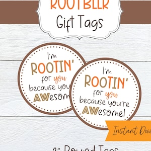 Root Beer Gift Tags, I'm Rootin' for You Gift Tags, Digital Gift Tags ...