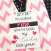 Tickled Pink You've Been My Teacher This Year-printable Gift Tags ...