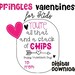 Valentine Pringles Labels, You're All That and a Stack of Chips ...