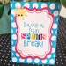 Have a Fun Spring Break Gift Tags for Students, Spring Break Printable ...