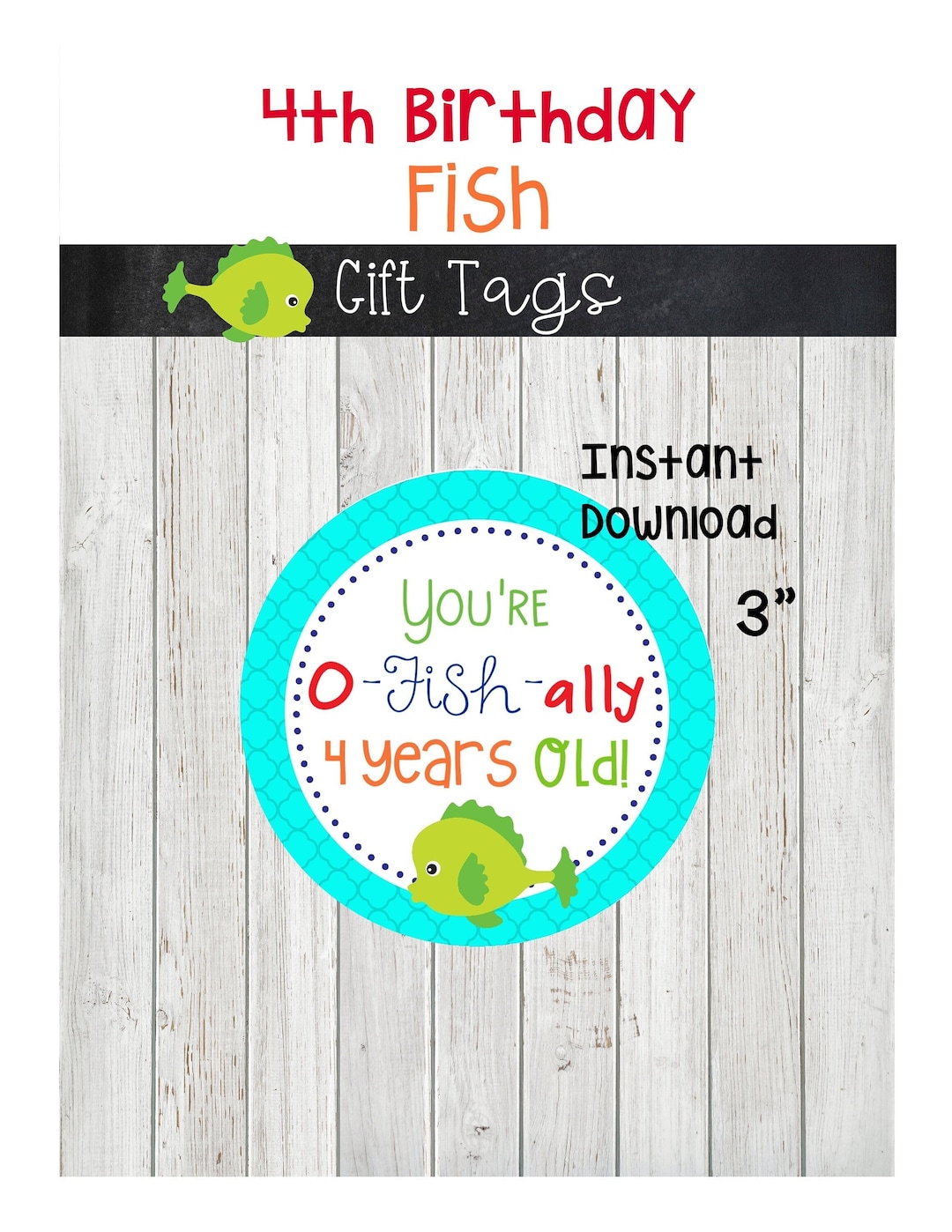 4 Years Old Fish Birthday Gift Tag, You're O-fish-ally 4 Years Old ...