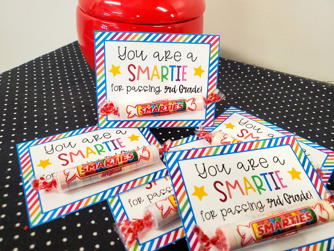 You Are a SMARTIE for Passing 3rd Grade Gift Tags Last Day of - Etsy