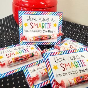 You Are a SMARTIE for Passing 3rd Grade Gift Tags, Last Day of School ...