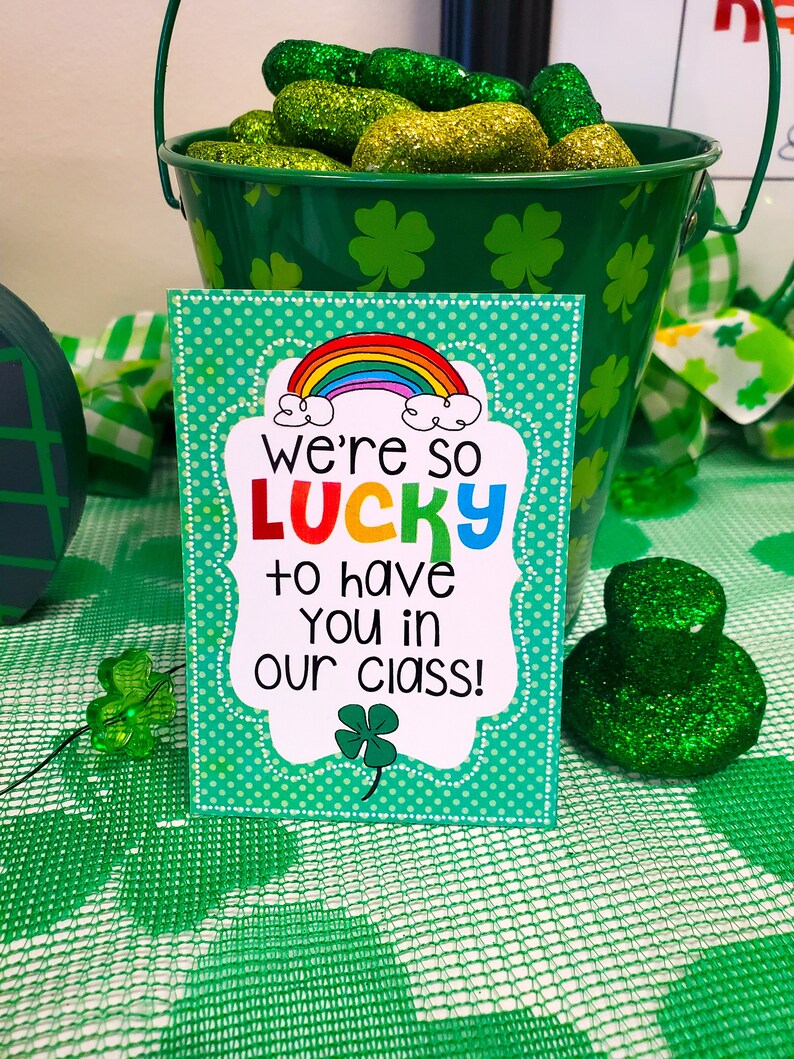 Student St. Patrick's Day Gift Tags, We're so Lucky to Have You in Our ...
