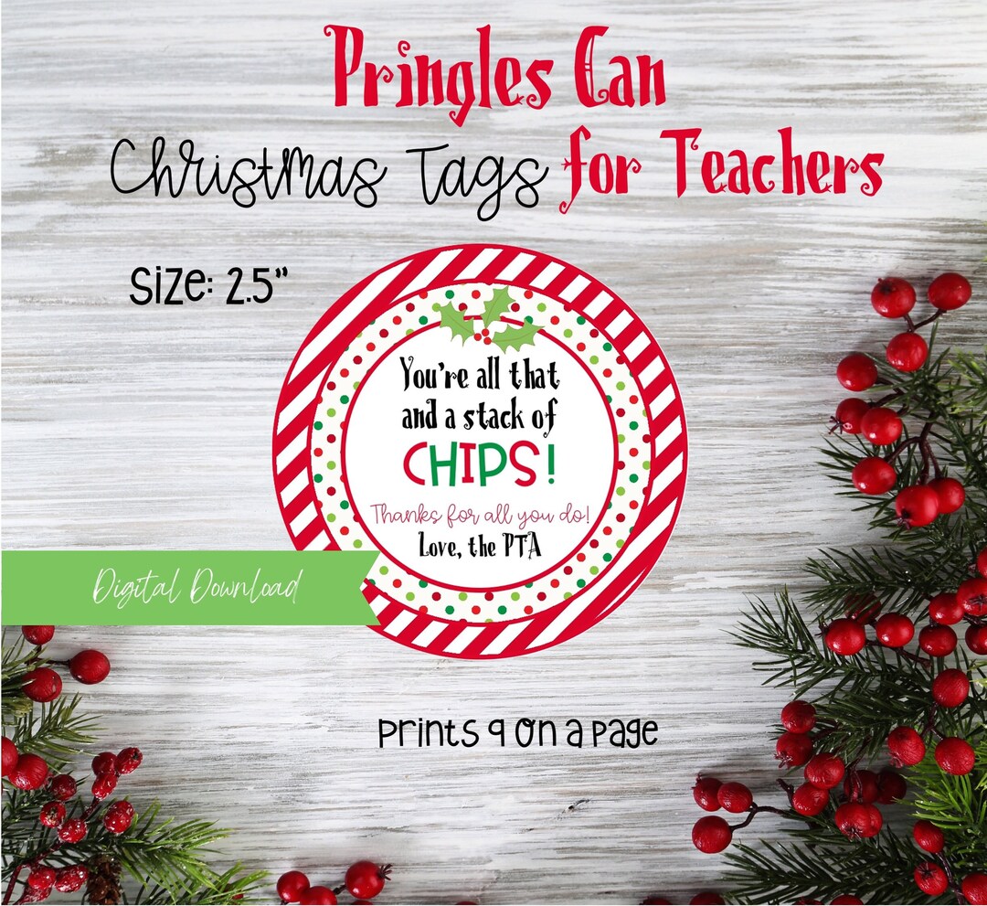 You're All That and a Stack of Chips Christmas Labels, Pringles Can ...