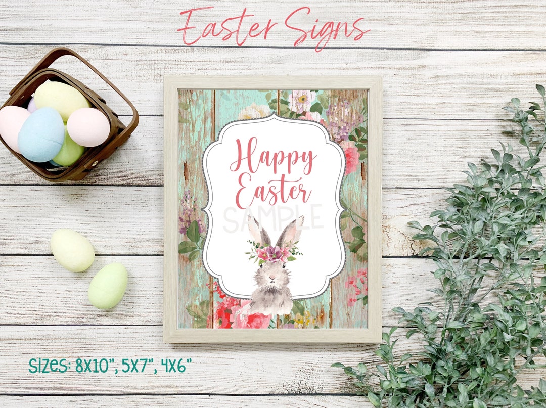 Happy Easter Printable Signs, 8x10, 5x7, 4x6, Easter Signs, Easter ...