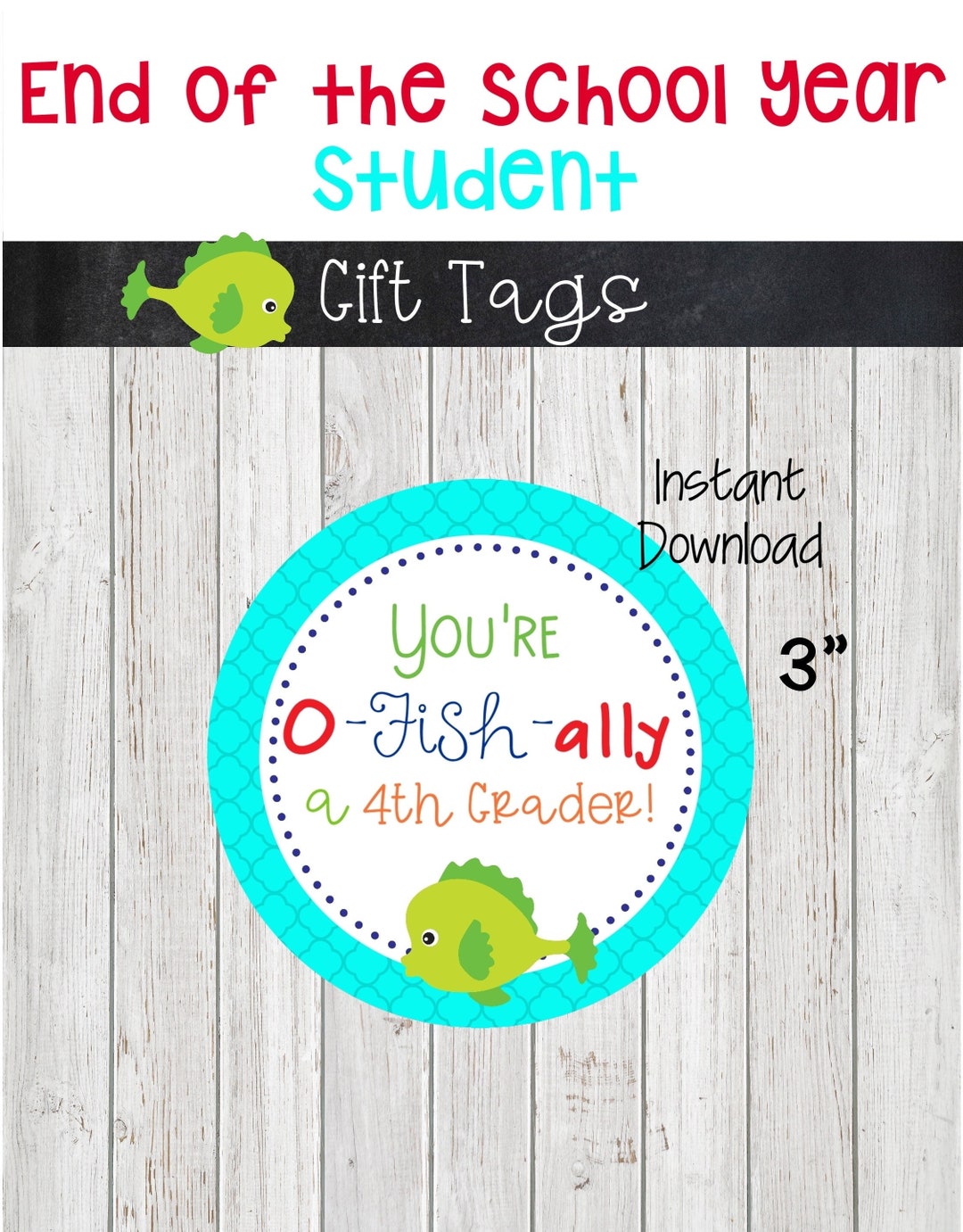 You're O-fish-ally a 4th Grader Gift Tags, Last Day of School Gift Tags ...