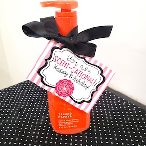 You Are Scent-sational Birthday Tags for Soap or Candles, Gift Tags for ...