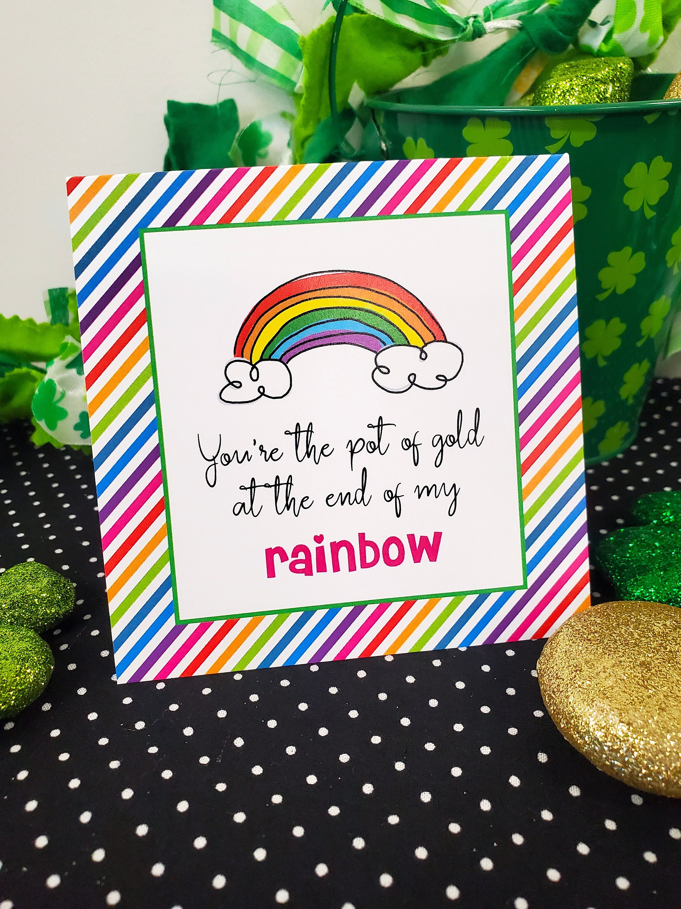 You're the Pot of Gold at the End of My Rainbow Card, St. Patrick's Day ...