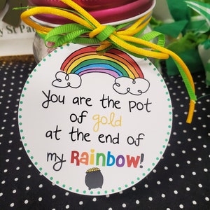You Are the Pot of Gold at the End of My Rainbow Gift Tags, St. Patrick ...