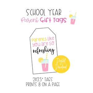 Parent Gift Tags for the Beginning or End of School Year, Sweet ...