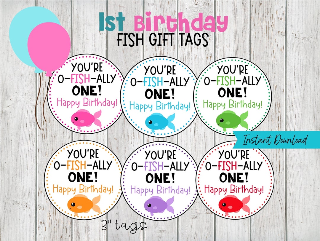 You're O-fish-ally One Gift Tags, First Birthday Gift Tags, Fish First ...