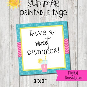 Have a Sweet Summer Printable Gift Tags-lemonade Gift Tags-summer Tags ...
