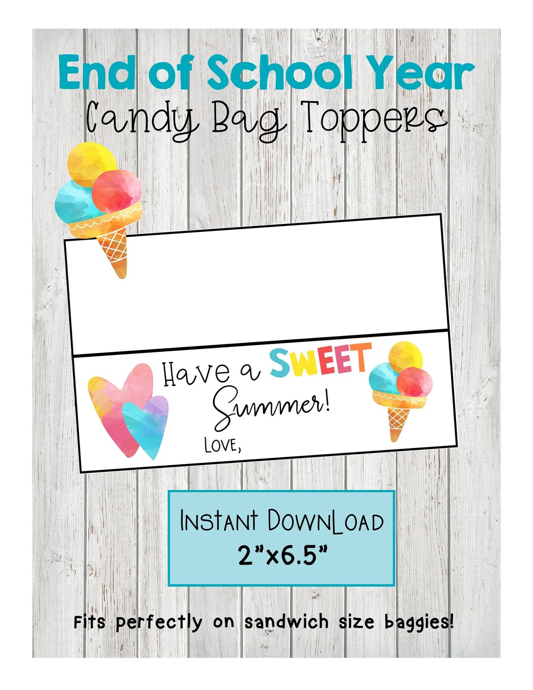 Have a Sweet Summer Candy Bag Topper-school Printables-end of Year ...