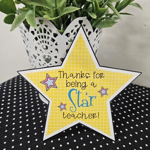 Thanks for Being a STAR Student Printable Gift Tags, Last Day of School ...