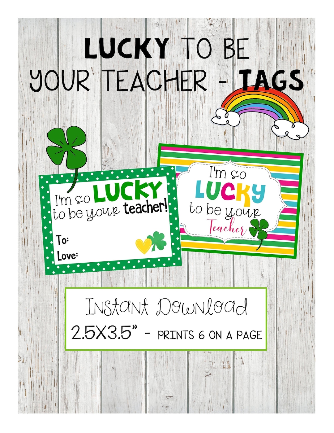 I'm so Lucky to Be Your Teacher Gift Tags, St. Patrick's Day Printable ...