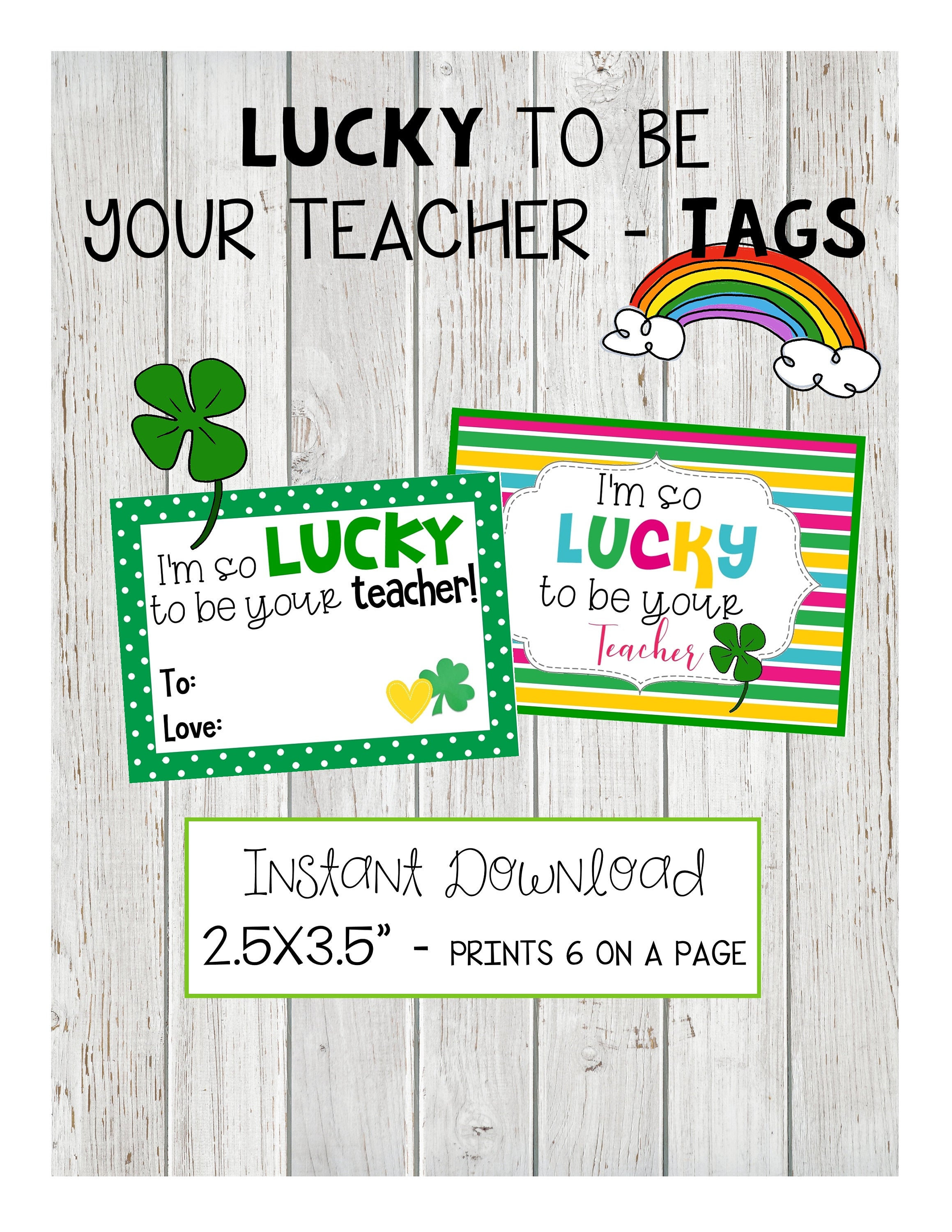 I'm so Lucky to Be Your Teacher Gift Tags, St. Patrick's Day Printable ...