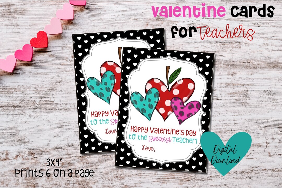 Teacher Valentine Cards, Printable Valentine Cards for Teachers ...