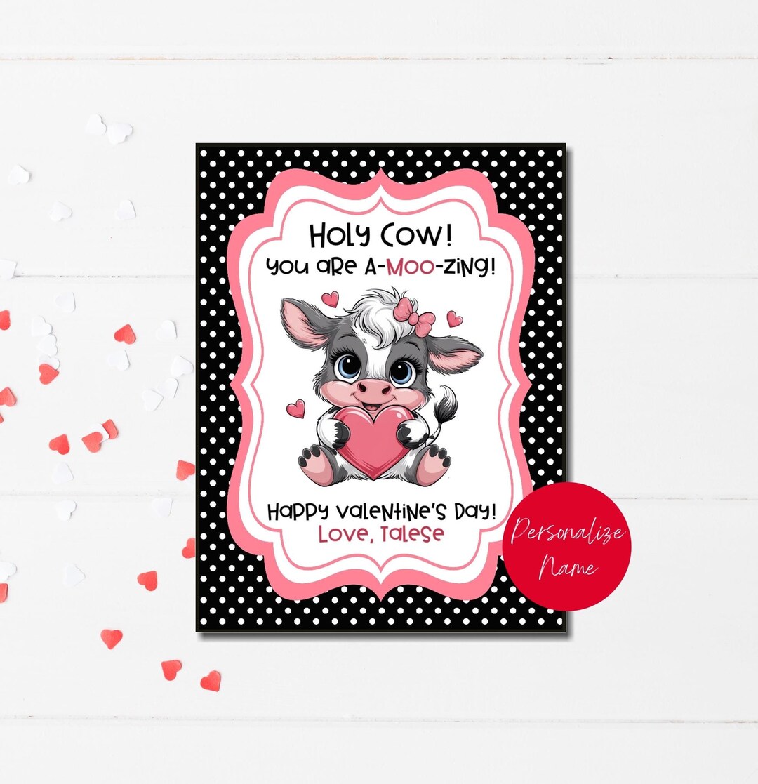 Cow Valentine's Day Cards, Holy Cow Valentine, Kids Classroom Valentine ...