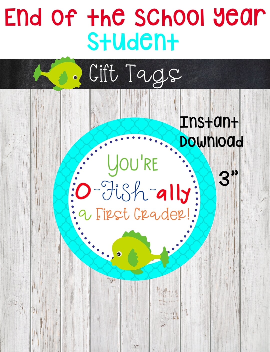 Last Day of School Gift Tags-you're O-fish-ally a First Grader ...