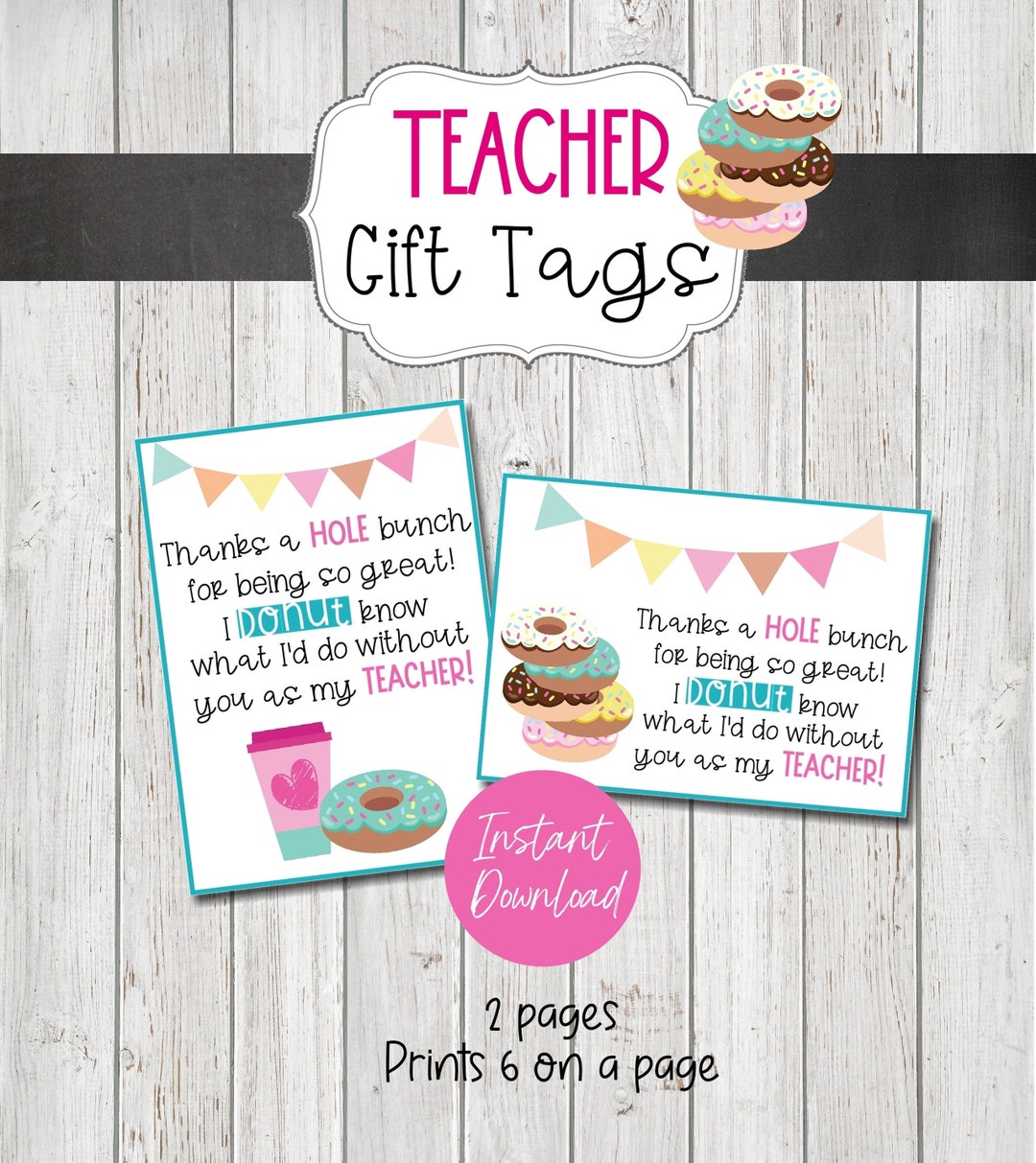 Donut Gift Tags for Teachers, Teacher Appreciation Gift Tags, Last Day ...