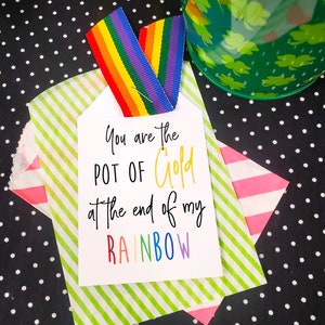 You Are the Pot of Gold at the End of My Rainbow Gift Tags, St. Patrick ...