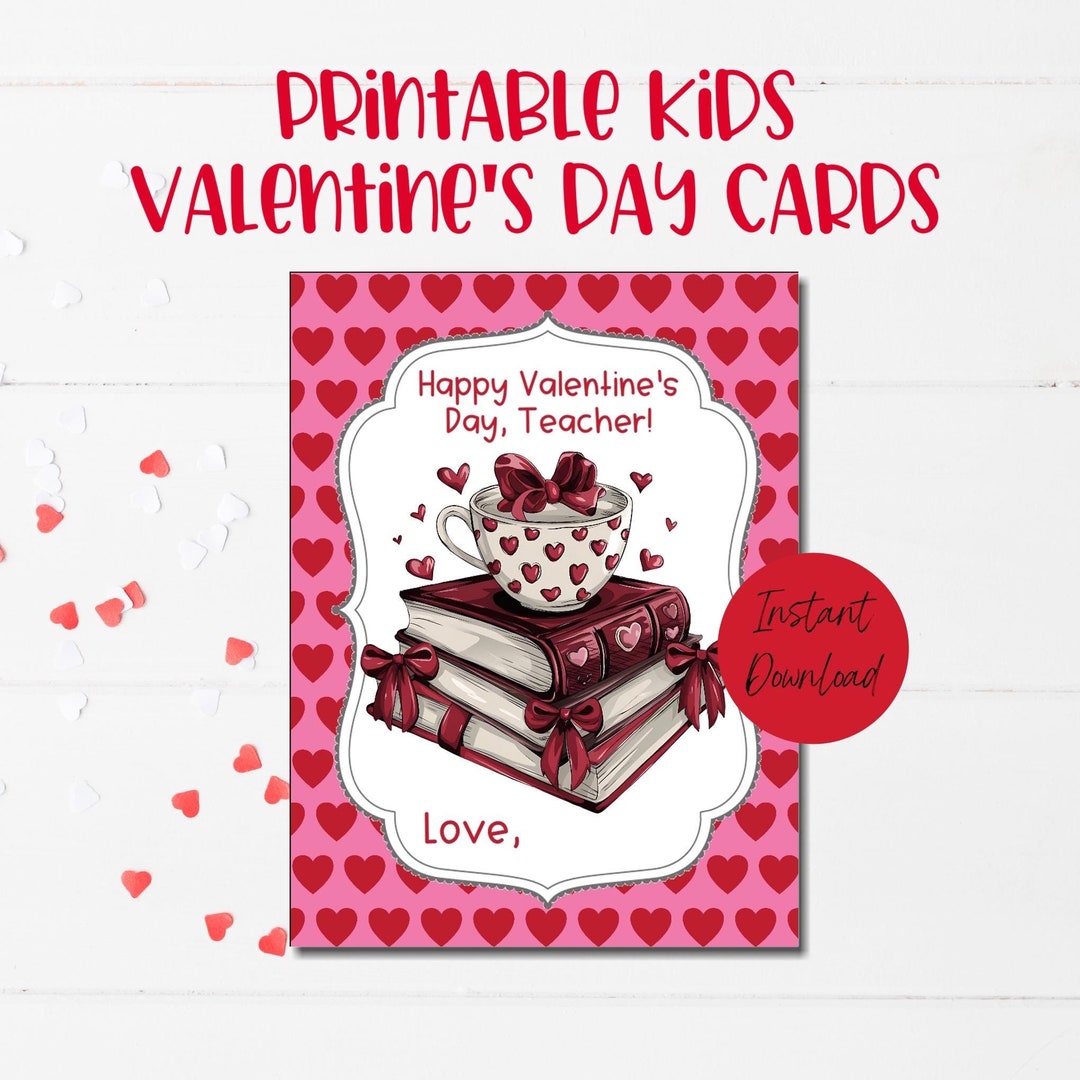 Printable Teacher Valentine Cards From Students, DIY School Valentine ...